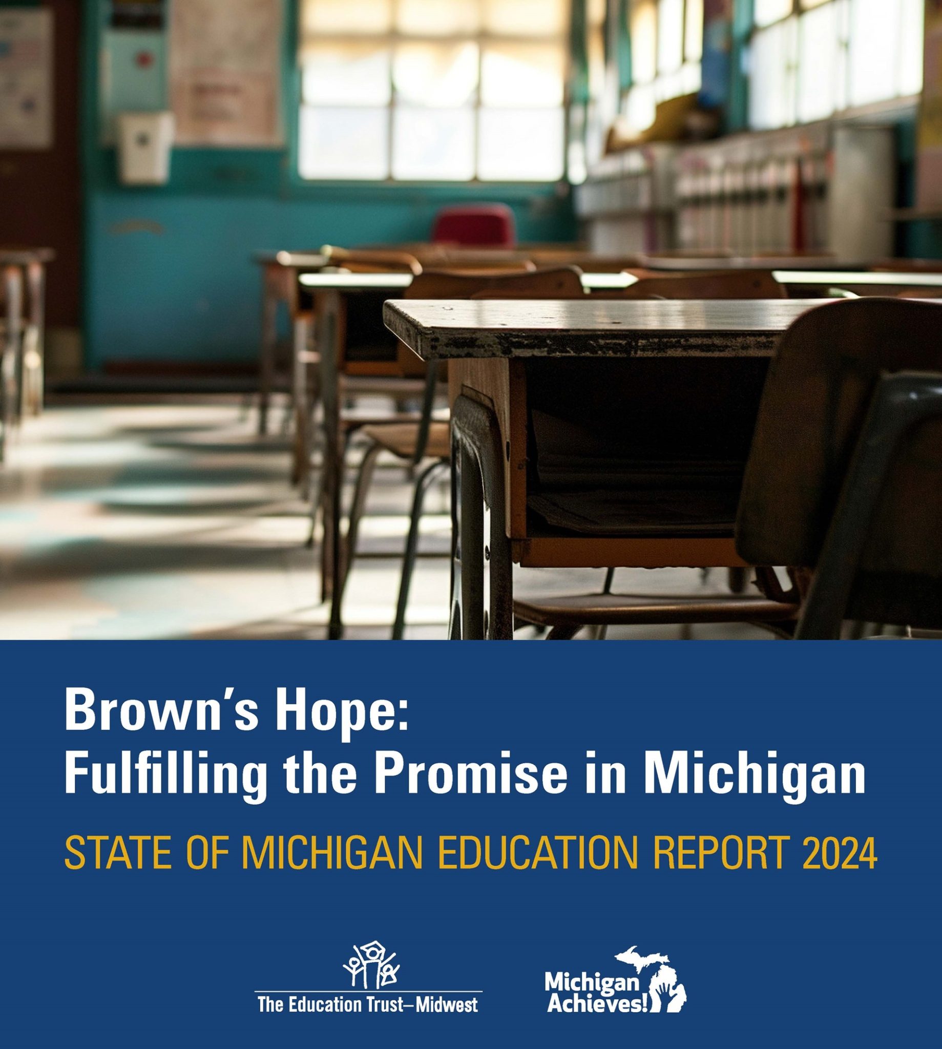 2024 State of Michigan Education Report: Seven Decades after Brown ...